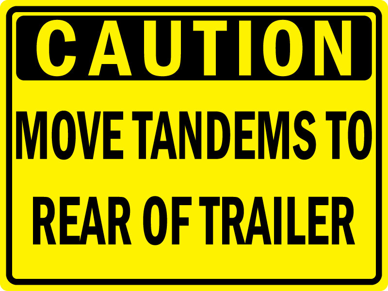 Move Tandems Loading Dock Sign, Reverse or Regular Text, 23" X 15" ACM ...